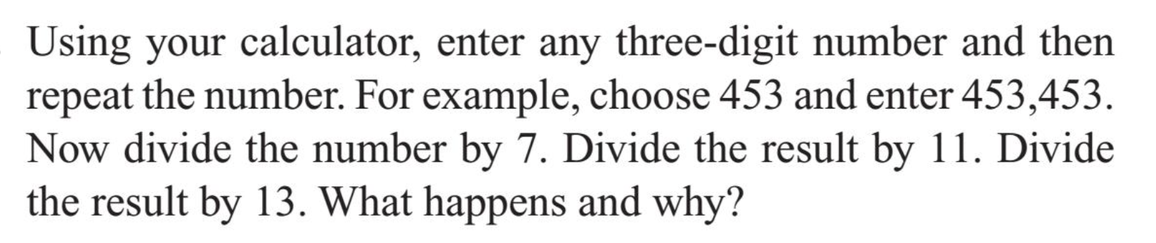 Solved Using your calculator, enter any three-digit number | Chegg.com
