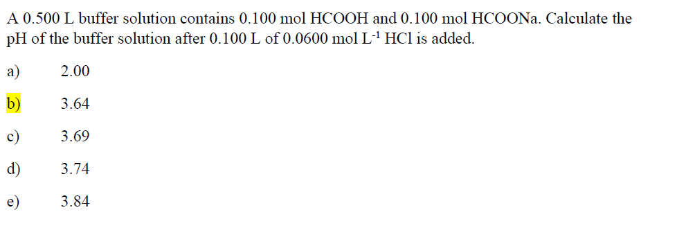 Solved A 0.500 L buffer solution contains 0.100 molHCOOH and | Chegg.com