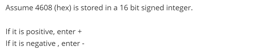 Solved Assume 1984 Hex Is Stored In A 16 Bit Signed 