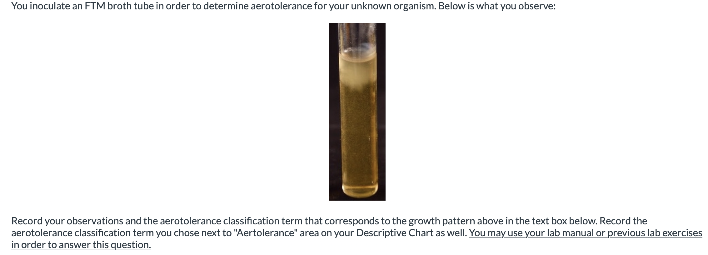 Solved Record your observations and the aerotolerance | Chegg.com