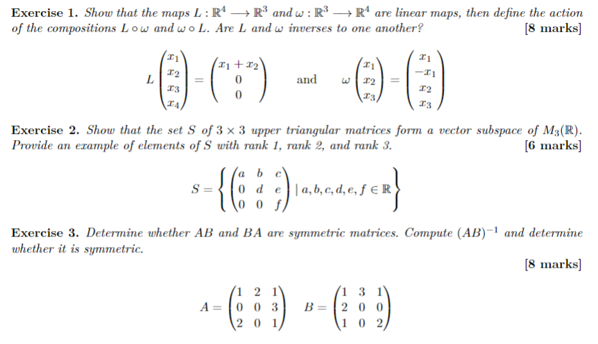 Solved Exercise 1 . Show that the maps L:R4 R3 and ω:R3 R4 | Chegg.com