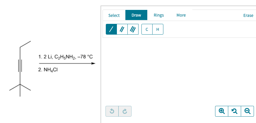 Solved Select Draw Rings More Erase // с H 1.2 Li, C2H5NH2, | Chegg.com