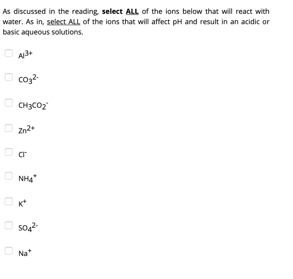 Solved As discussed in the reading, select ALL of the ions | Chegg.com