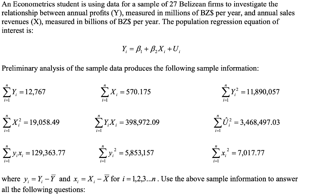 Solved An Econometrics student is using data for a sample of | Chegg.com