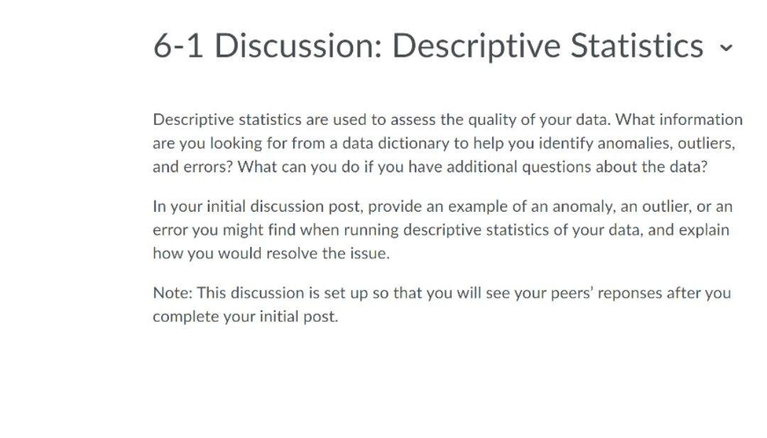 Solved 6-1 Discussion: Descriptive Statistics Descriptive | Chegg.com