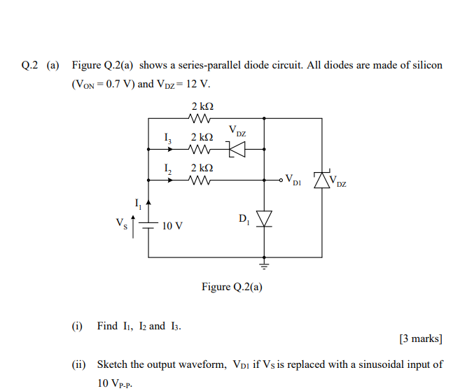 Solved Q 2 A Figure Q 2 A Shows A Series Parallel Diode