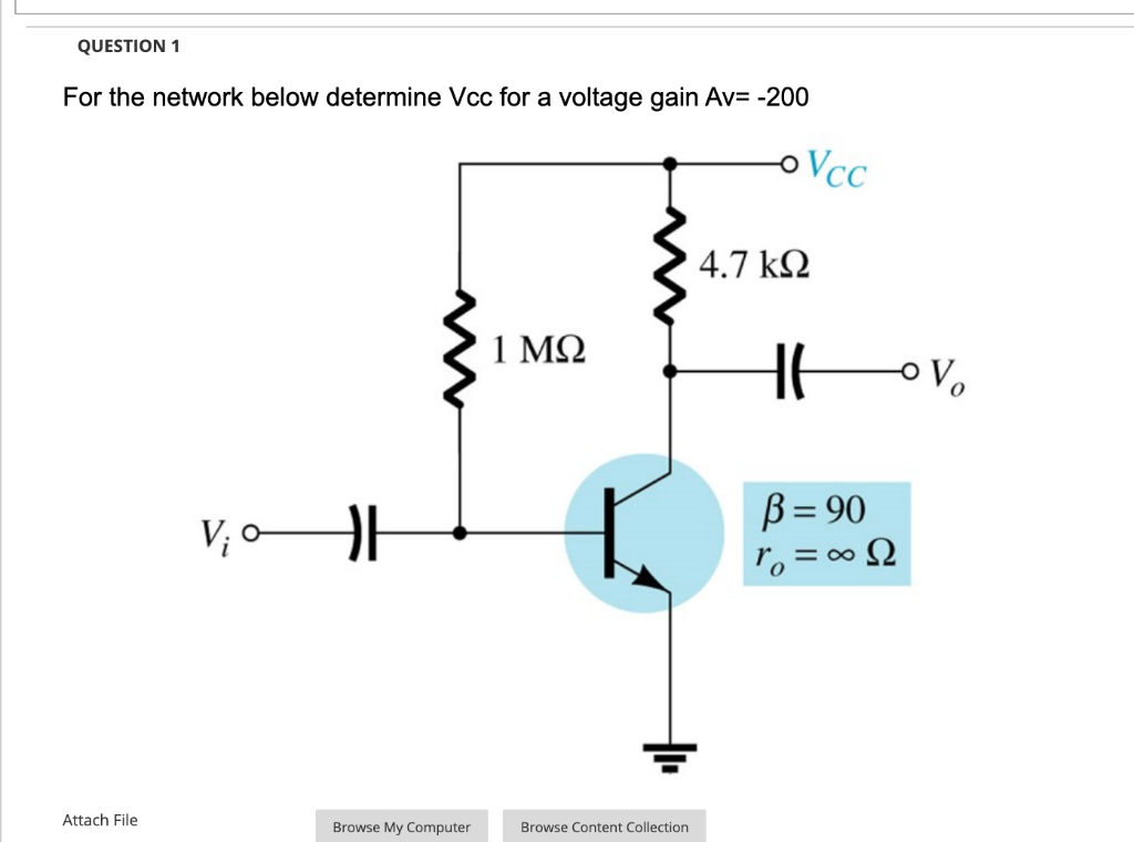 Solved QUESTION 1 For the network below determine Vcc for a | Chegg.com