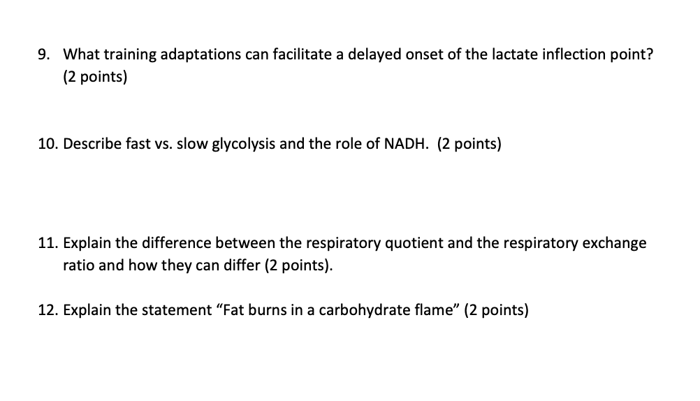 9. What training adaptations can facilitate a delayed | Chegg.com