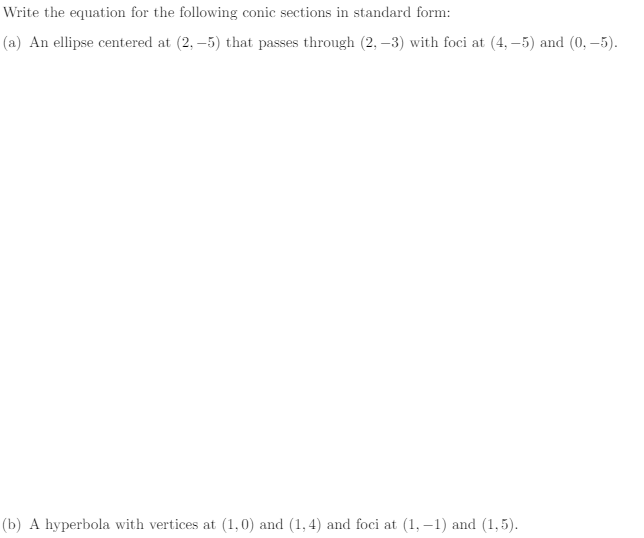 Solved Write the equation for the following conic sections | Chegg.com