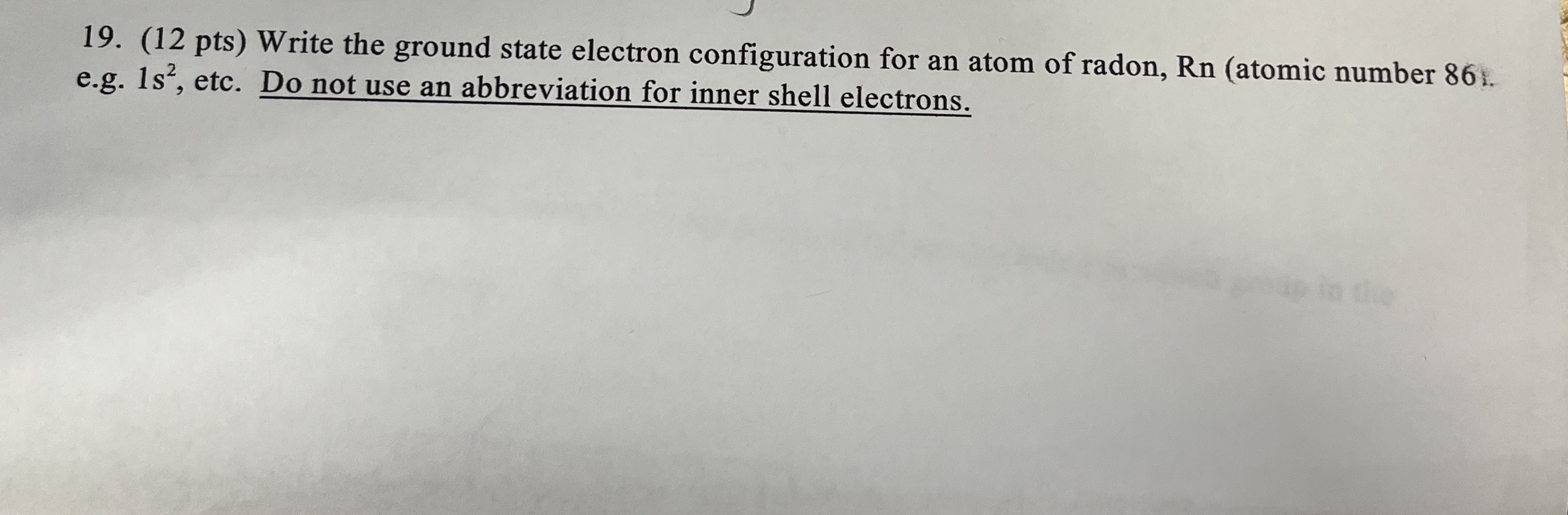 Solved Write the ground state electron configuration for an | Chegg.com