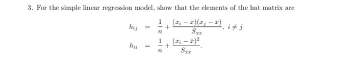 Solved 3. For the simple linear regression model, show that | Chegg.com