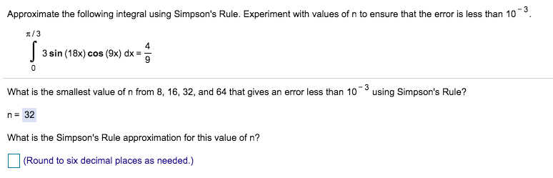 Solved Approximate the following integral using Simpson's | Chegg.com