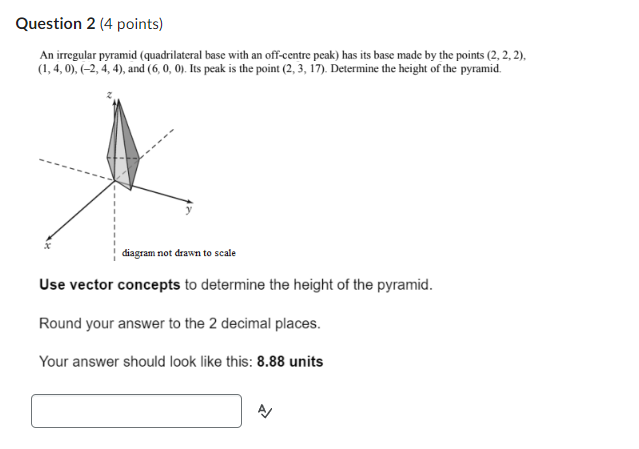 Solved Question 2 (4 points)An irregular pyramid | Chegg.com Solved Question 2 (4 points)An irregular pyramid | Chegg.com