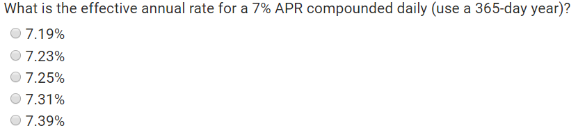 Solved What is the effective annual rate for a 7% APR | Chegg.com