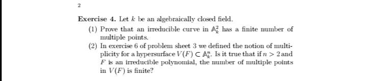 2 Exercise 4. Let k be an algebraically closed field. | Chegg.com