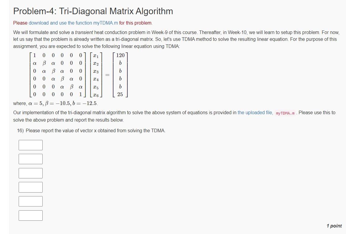 Solved We will formulate and solve a transient heat | Chegg.com