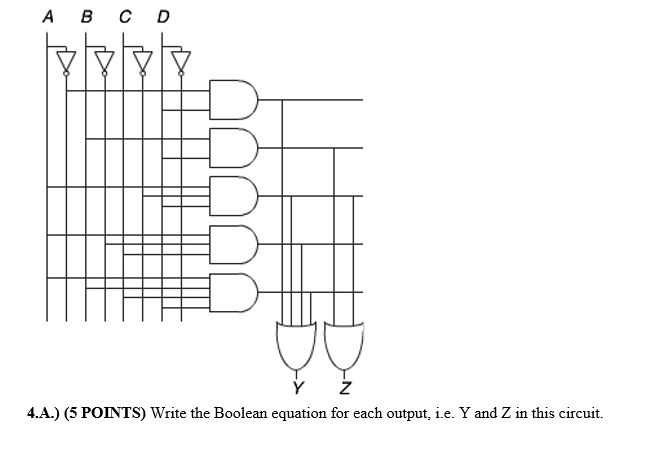 Solved A B C D 4.A.) (5 POINTS) Write the Boolean equation | Chegg.com
