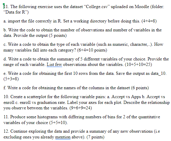 11. The following exercise uses the dataset | Chegg.com
