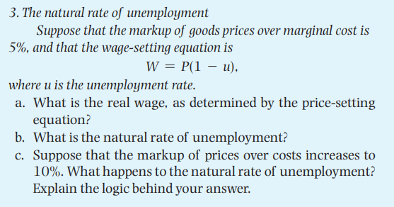 Solved = 3. The natural rate of unemployment Suppose that | Chegg.com