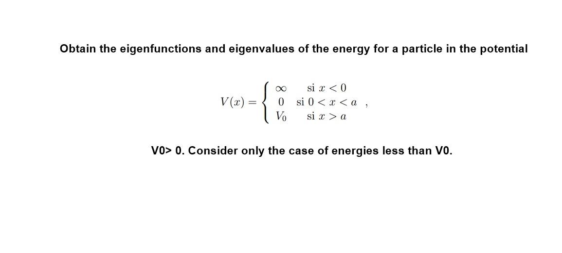 Solved Obtain the eigenfunctions and eigenvalues of the | Chegg.com