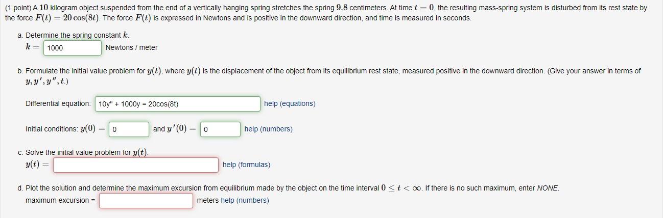 Solved (1 point) A 10 kilogram object suspended from the end | Chegg.com
