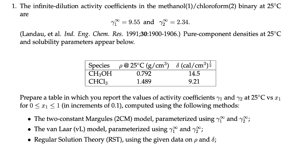 1. The infinite-dilution activity coefficients in the | Chegg.com