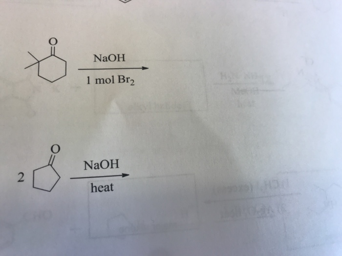 Solved NaOH 1 mol Br2 NaOH heat | Chegg.com