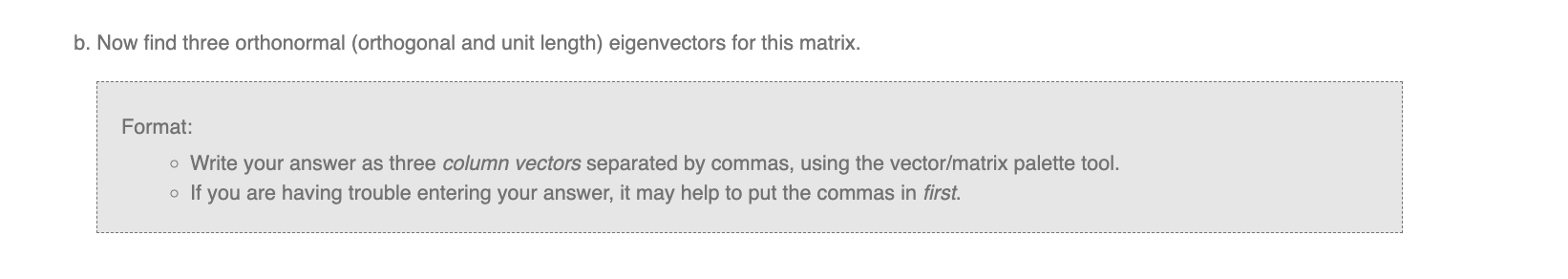 Solved a. Find the eigenvalues of ⎝⎛−1444−1444−1⎠⎞ Hint: You | Chegg.com
