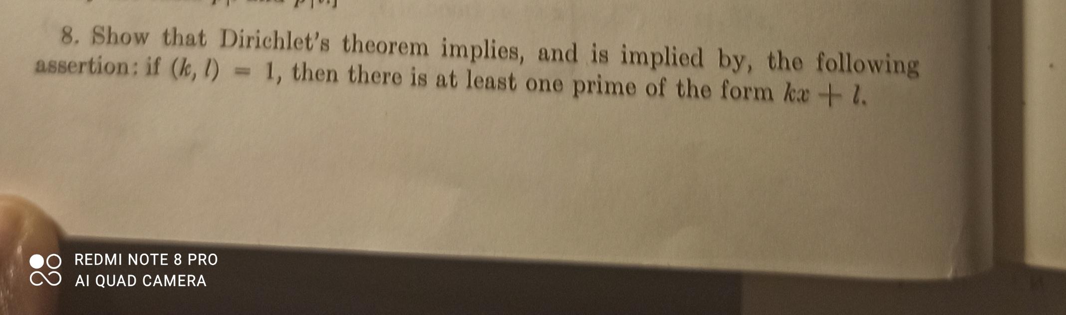 Solved 8. Show that Dirichlet's theorem implies, and is | Chegg.com