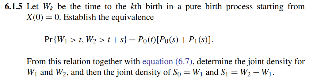 Solved 1.5 Let Wk be the time to the k th birth in a pure | Chegg.com