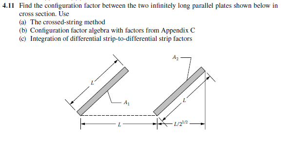 4.11 Find the configuration factor between the two | Chegg.com