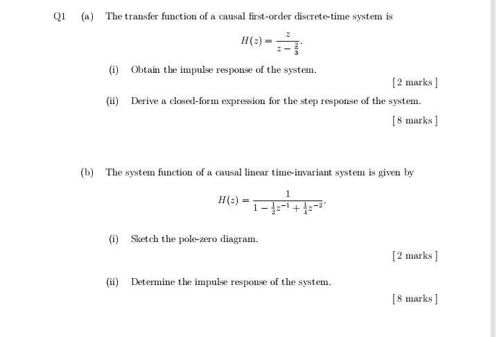 Solved (a) The transfer function of a causal first-order | Chegg.com