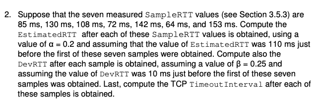 Solved 2. Suppose that the seven measured SampleRTT values | Chegg.com