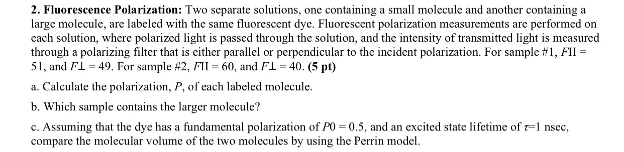 Solved Hint: For part c, you need to write down the perrin | Chegg.com