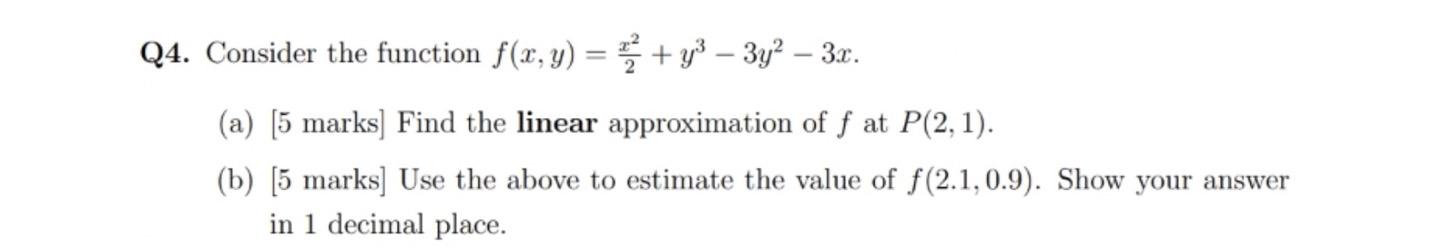 Solved 4. Consider the function f(x,y)=2x2+y3−3y2−3x. (a) [5 | Chegg.com