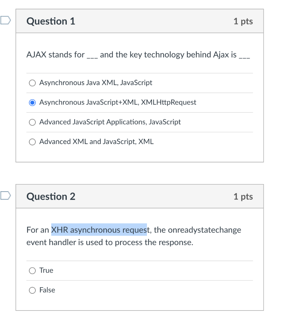 Solved AJAX stands for and the key technology behind Ajax is | Chegg.com