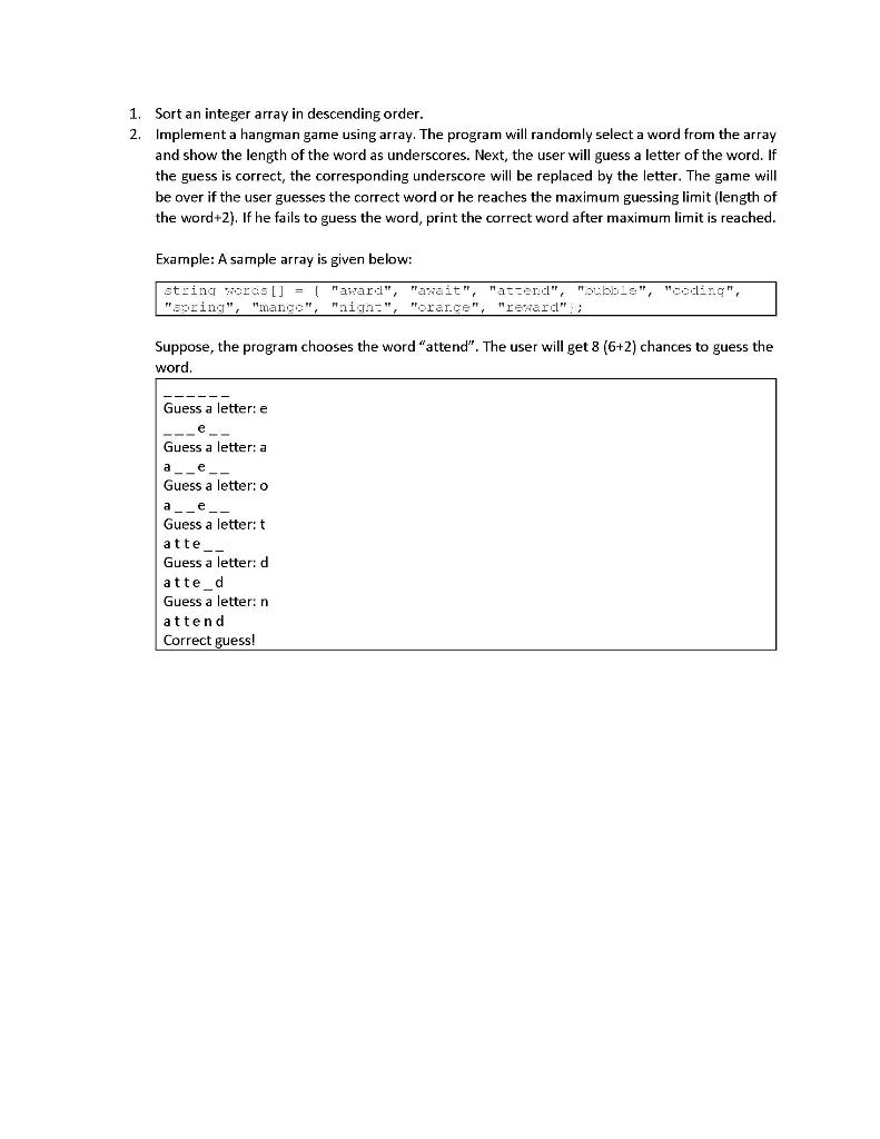 Solved 1. Sort an integer array in descending order. 2. | Chegg.com