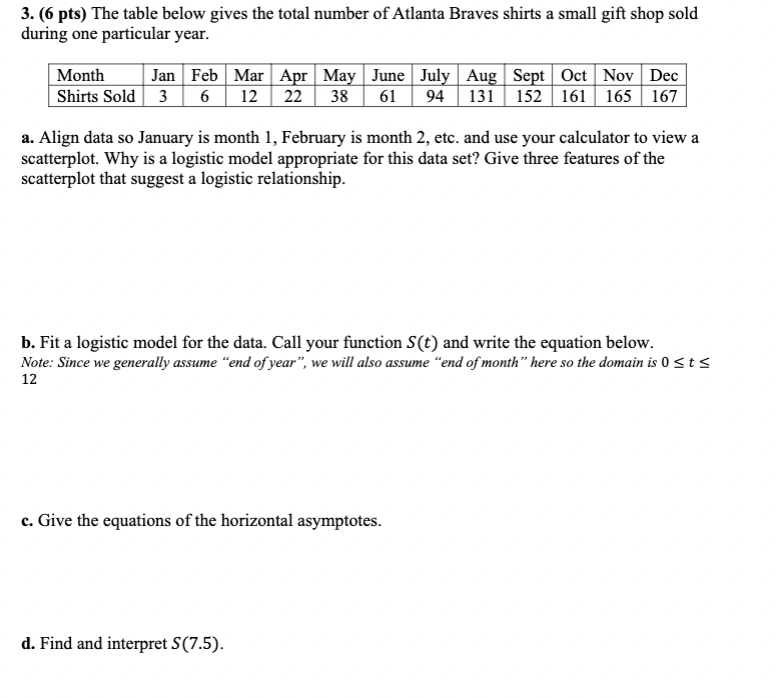 Solved 3. (6 pts) The table below gives the total number of | Chegg.com