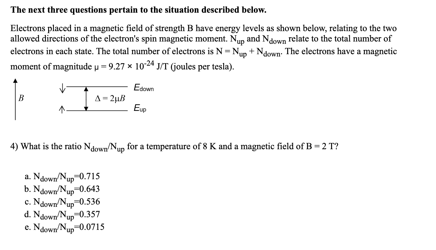 Solved The next three questions pertain to the situation | Chegg.com
