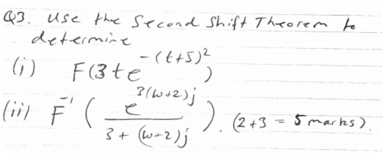 Solved Q3. use the second Shift Theorem to determine -(4+5)2 | Chegg.com