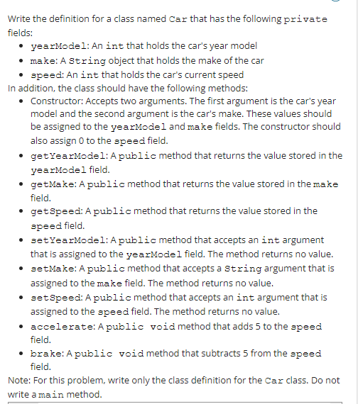 Solved Write the definition for a class named Car that has | Chegg.com