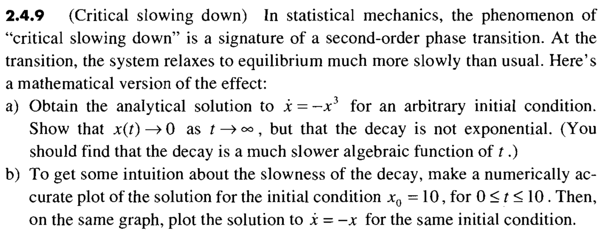 Solved 2.4.9 (Critical slowing down) In statistical | Chegg.com