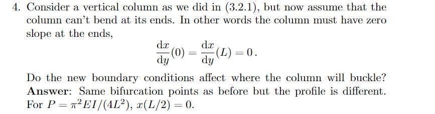 Solved = 4. Consider a vertical column as we did in (3.2.1), | Chegg.com