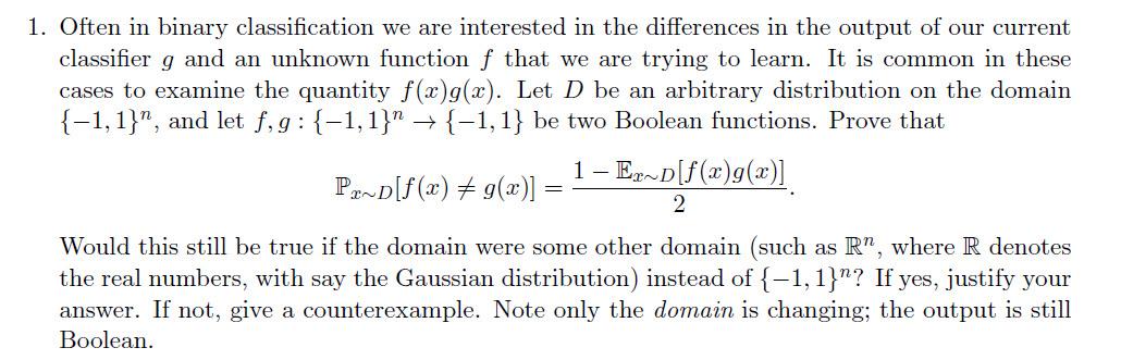 Solved 1. Often in binary classification we are interested | Chegg.com