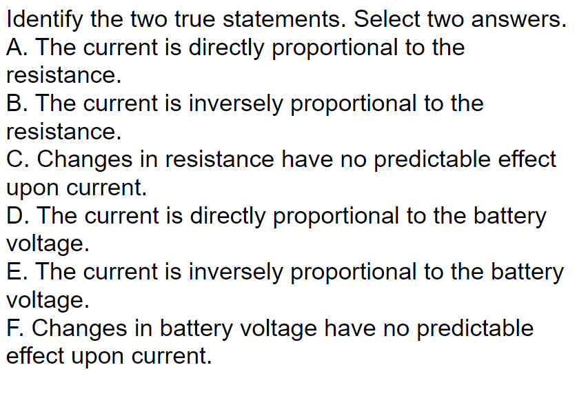 Solved Identify the two true statements. Select two answers. | Chegg.com