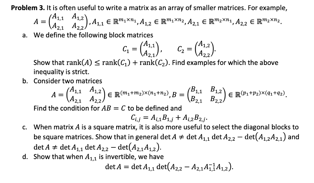 Solved Problem 3. It is often useful to write a matrix as an | Chegg.com