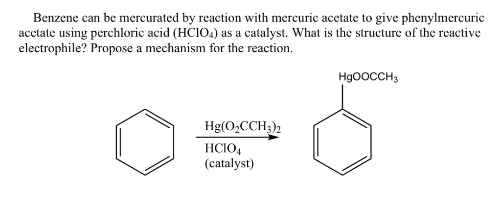 Solved Benzene can be mercurated by reaction with mercuric | Chegg.com