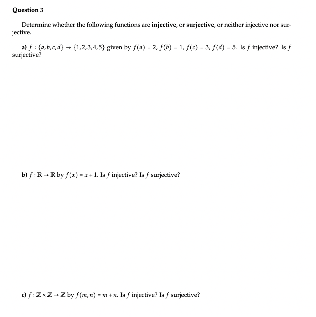 Solved Question 3 Determine whether the following functions | Chegg.com