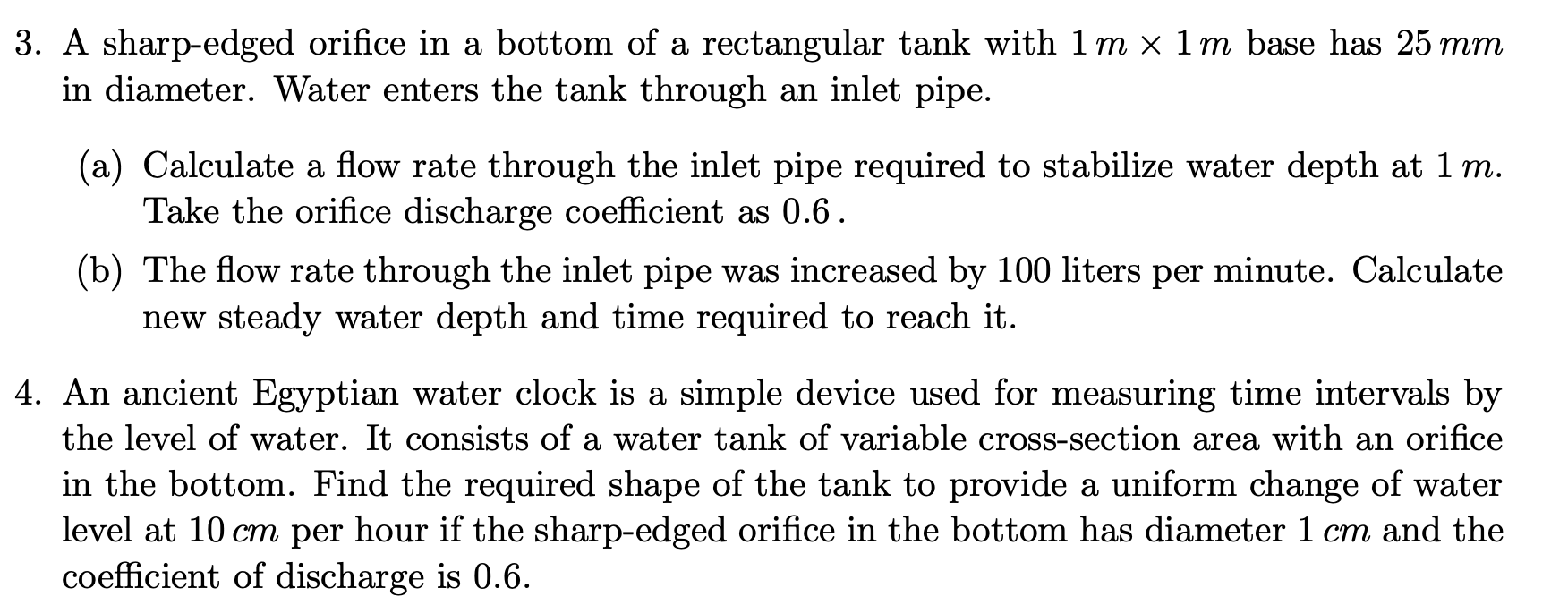Solved 3. A sharp-edged orifice in a bottom of a rectangular | Chegg.com