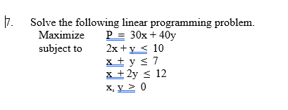 Solved 17. Solve the following linear programming problem. | Chegg.com